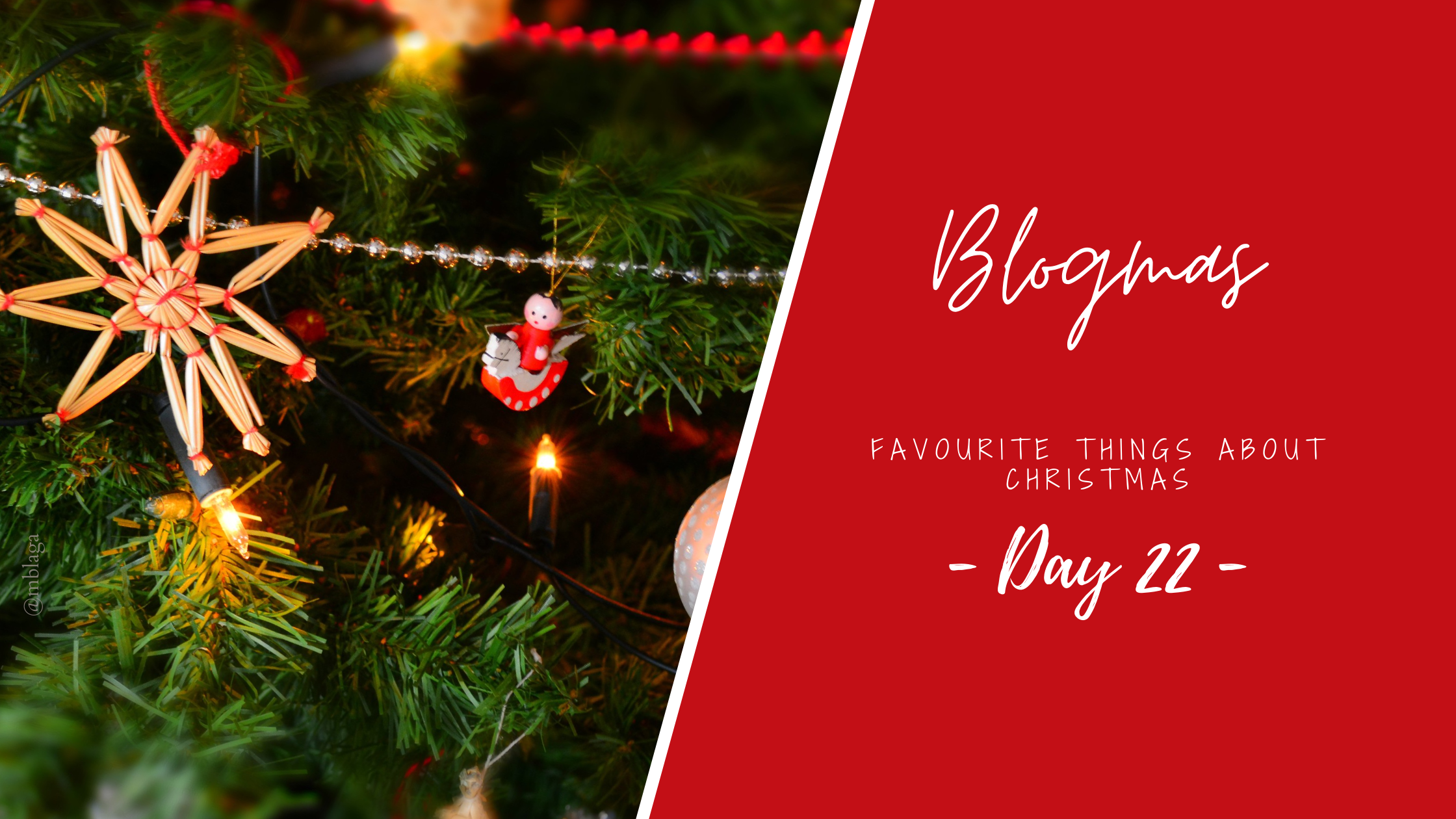 My favourite things about Christmas - M BLAGA